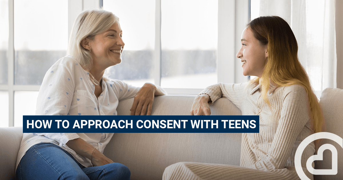 How to approach the topic of consent with teens – – Familiprix
