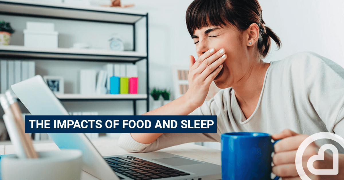 The impacts of food and sleep – – Familiprix
