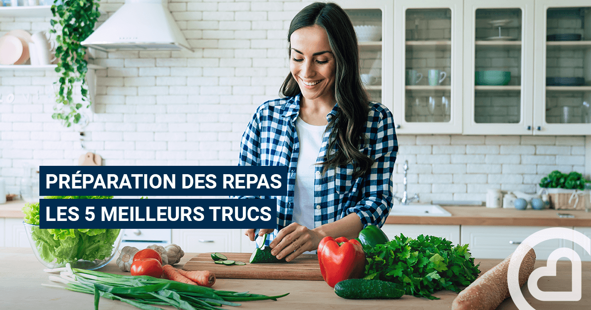 Préparation des repas. Les 5 meilleurs trucs – Familiprix