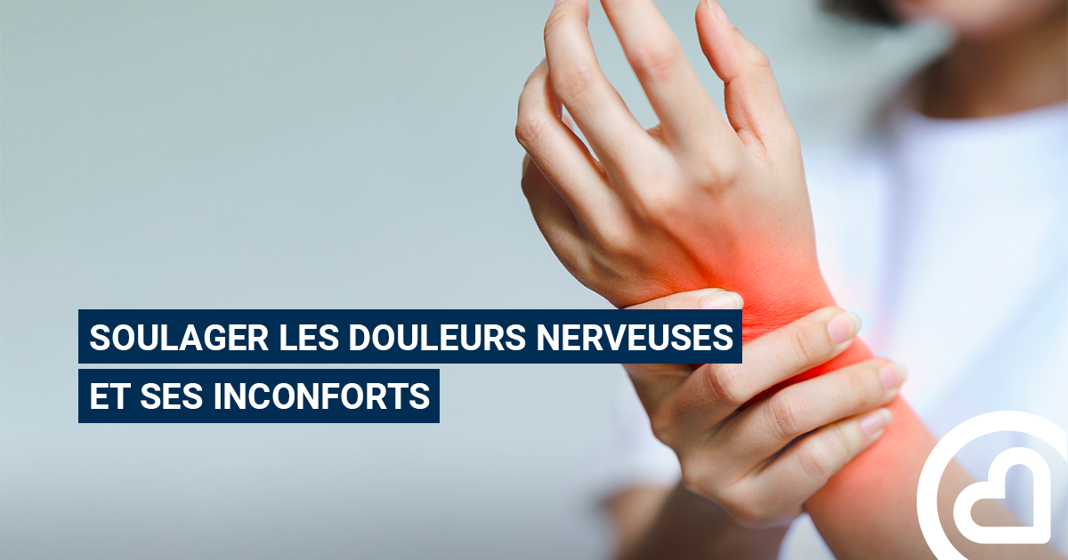 Soulager les douleurs nerveuses et ses inconforts – Familiprix